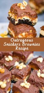 Outrageous Snickers Brownies Recipe - Cheff Recipes