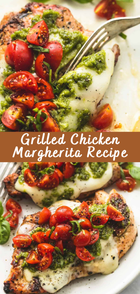 Grilled Chicken Margherita Recipe - Cheff Recipes