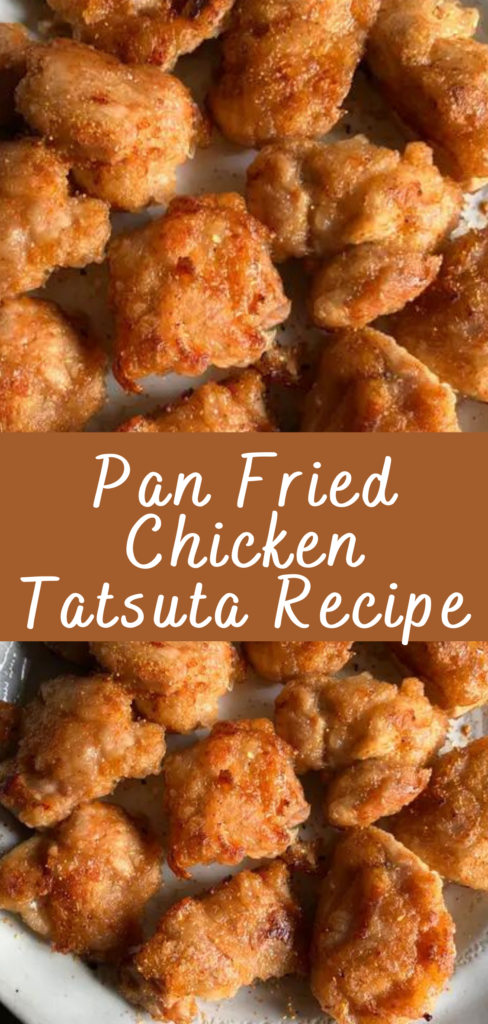 Pan Fried Chicken Tatsuta Recipe | Cheff Recipes