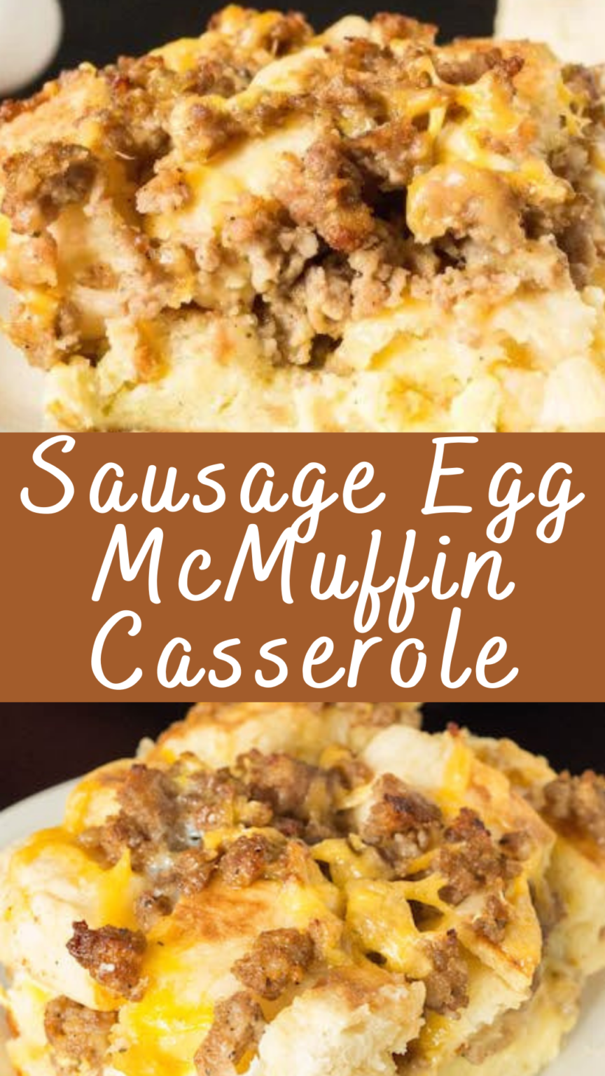 Sausage Egg McMuffin Casserole Recipe | Cheff Recipes