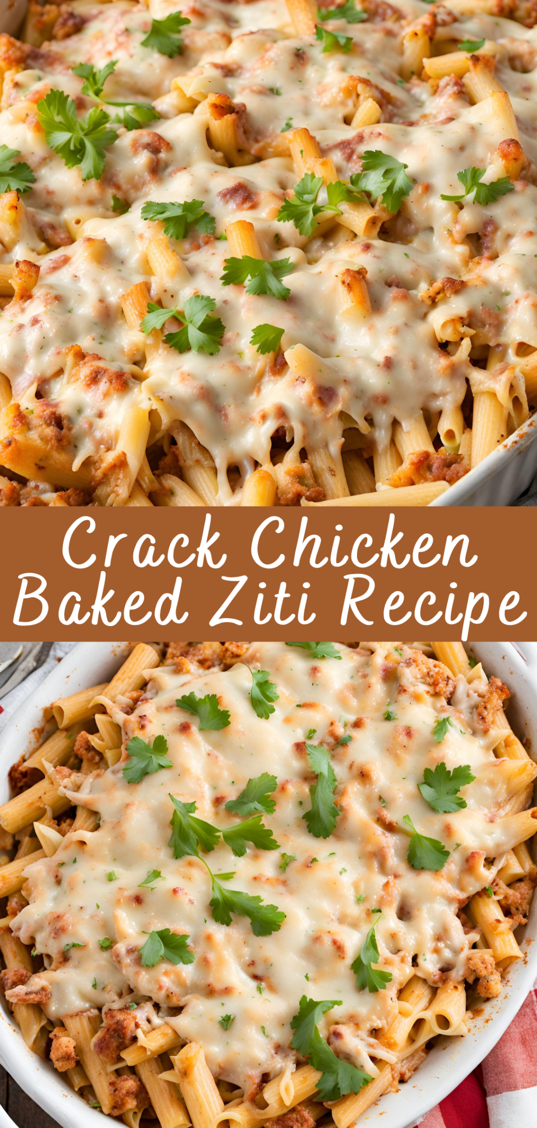 Crack Chicken Baked Ziti Recipe | Cheff Recipes