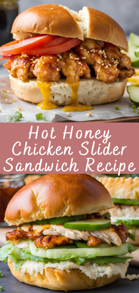 Hot Honey Chicken Slider Sandwich Recipe | Cheff Recipes