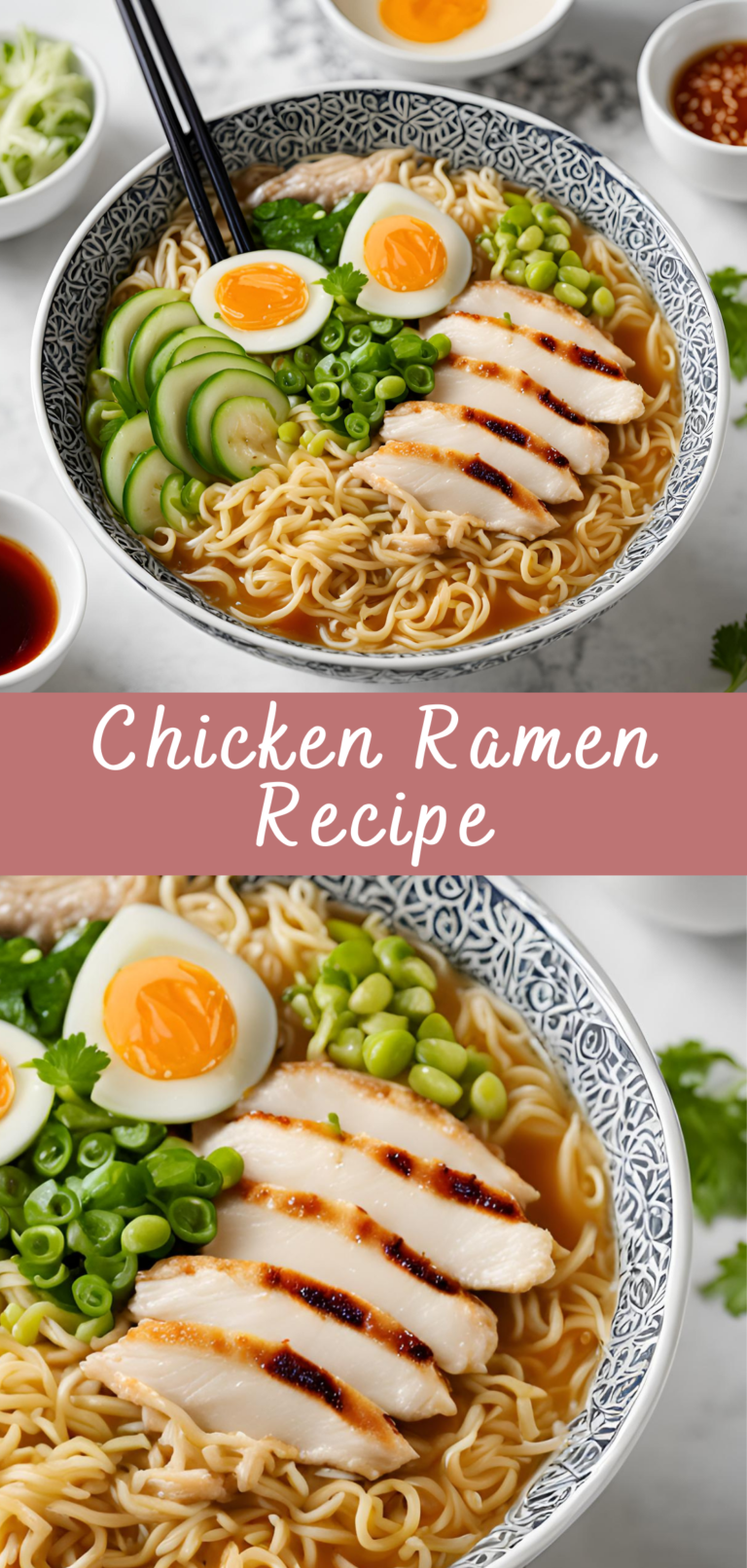 Chicken Ramen Recipe | Cheff Recipes