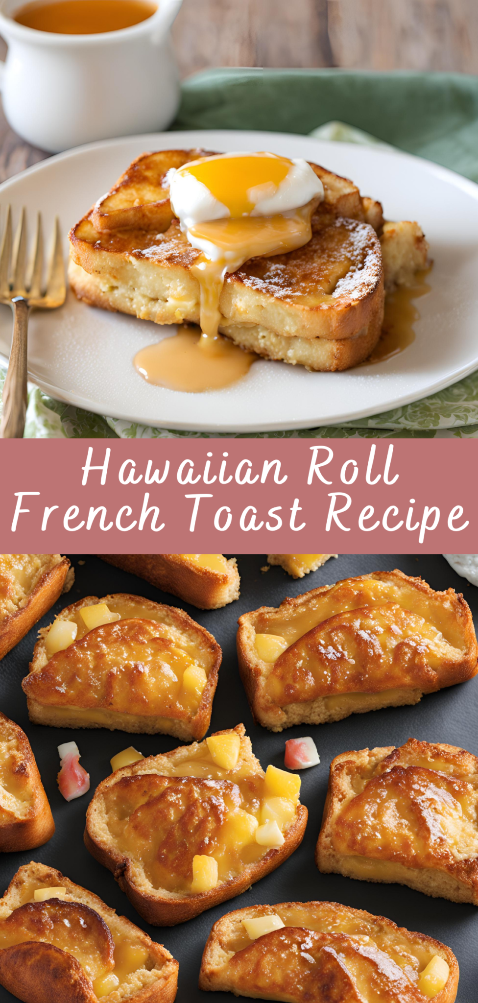 Hawaiian Roll French Toast Recipe | Cheff Recipes