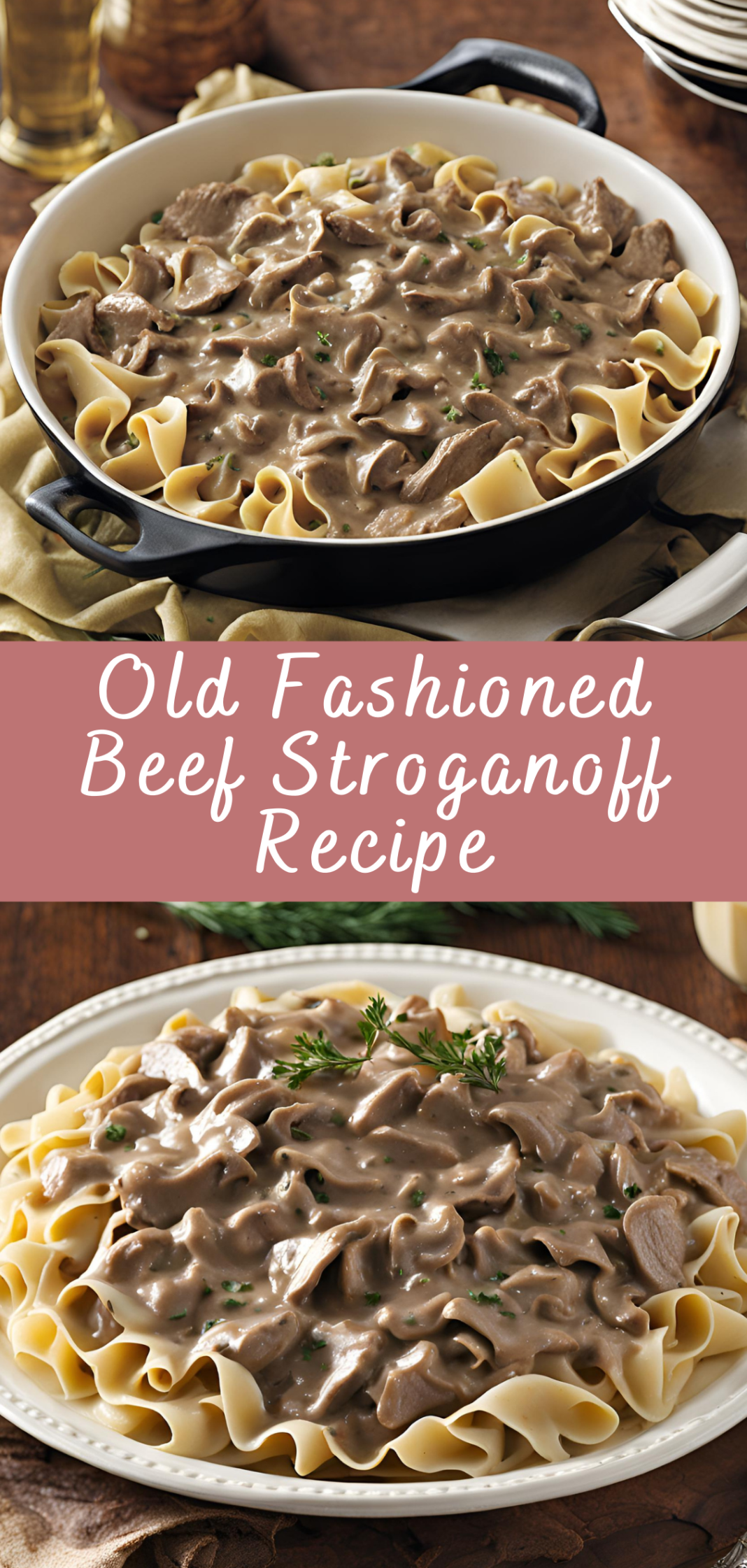 Old Fashioned Beef Stroganoff Recipe | Cheff Recipes