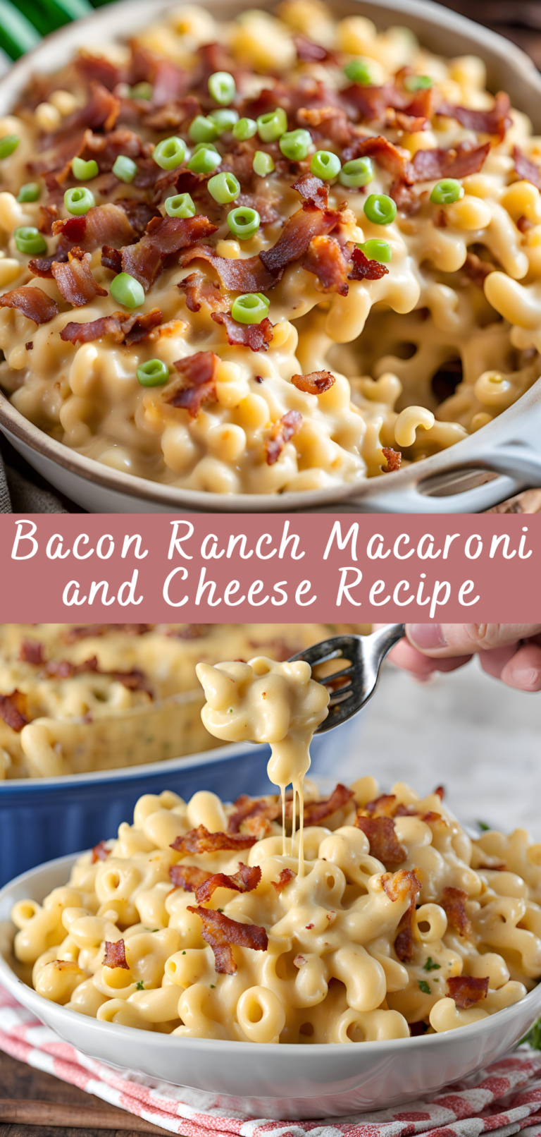Bacon Ranch Macaroni and Cheese Recipe - Cheff Recipes