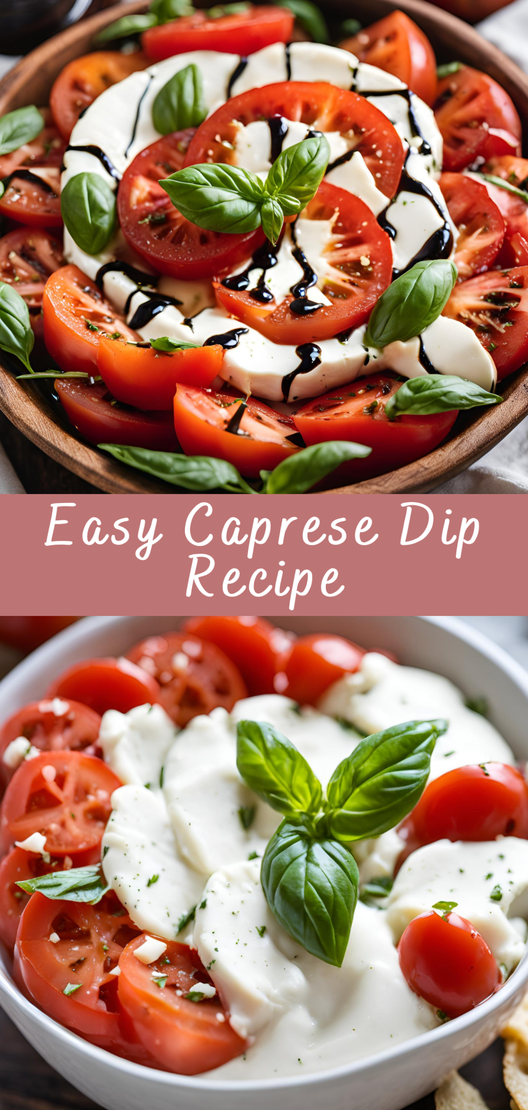 Easy Caprese Dip Recipe | Cheff Recipes