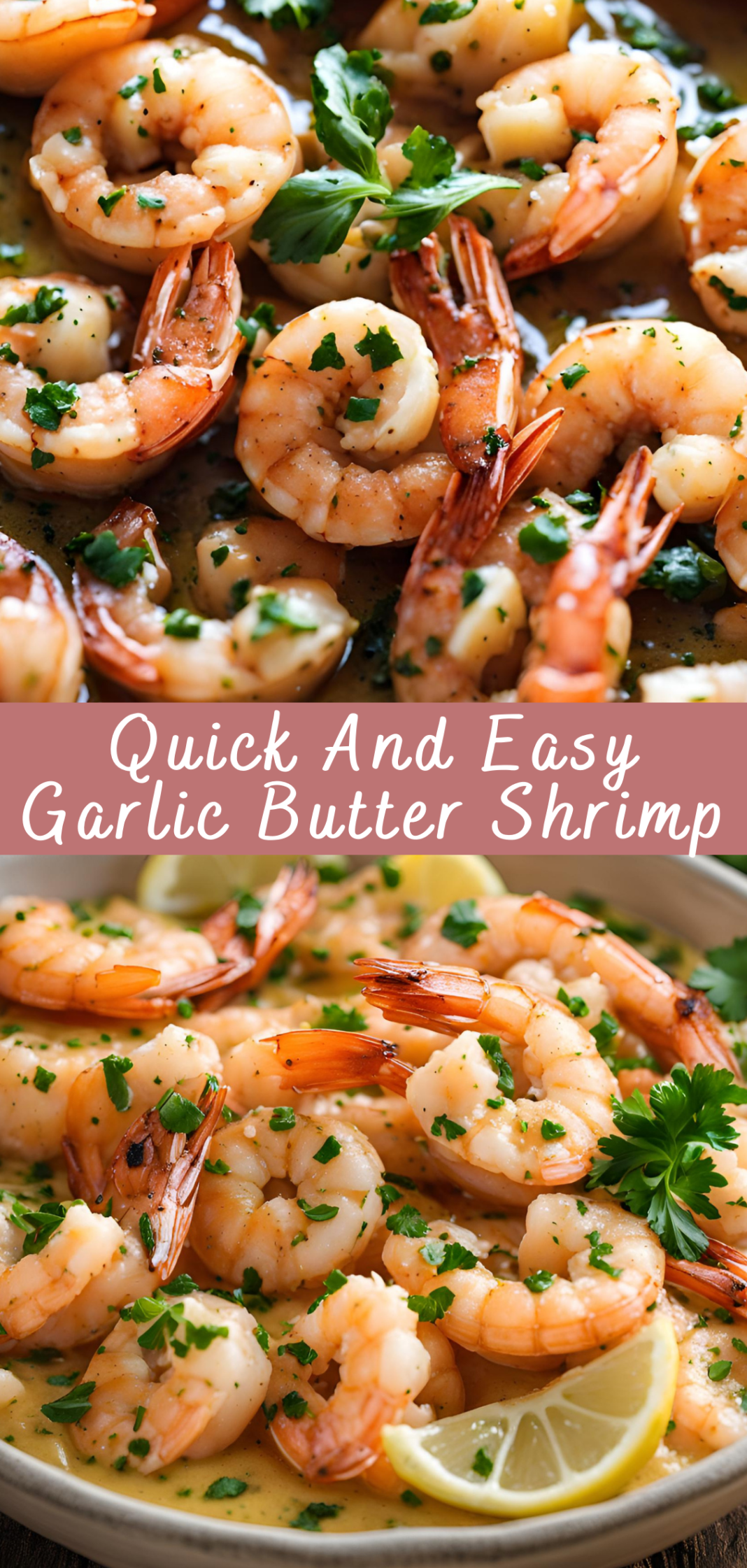 Quick And Easy Garlic Butter Shrimp Recipe | Cheff Recipes
