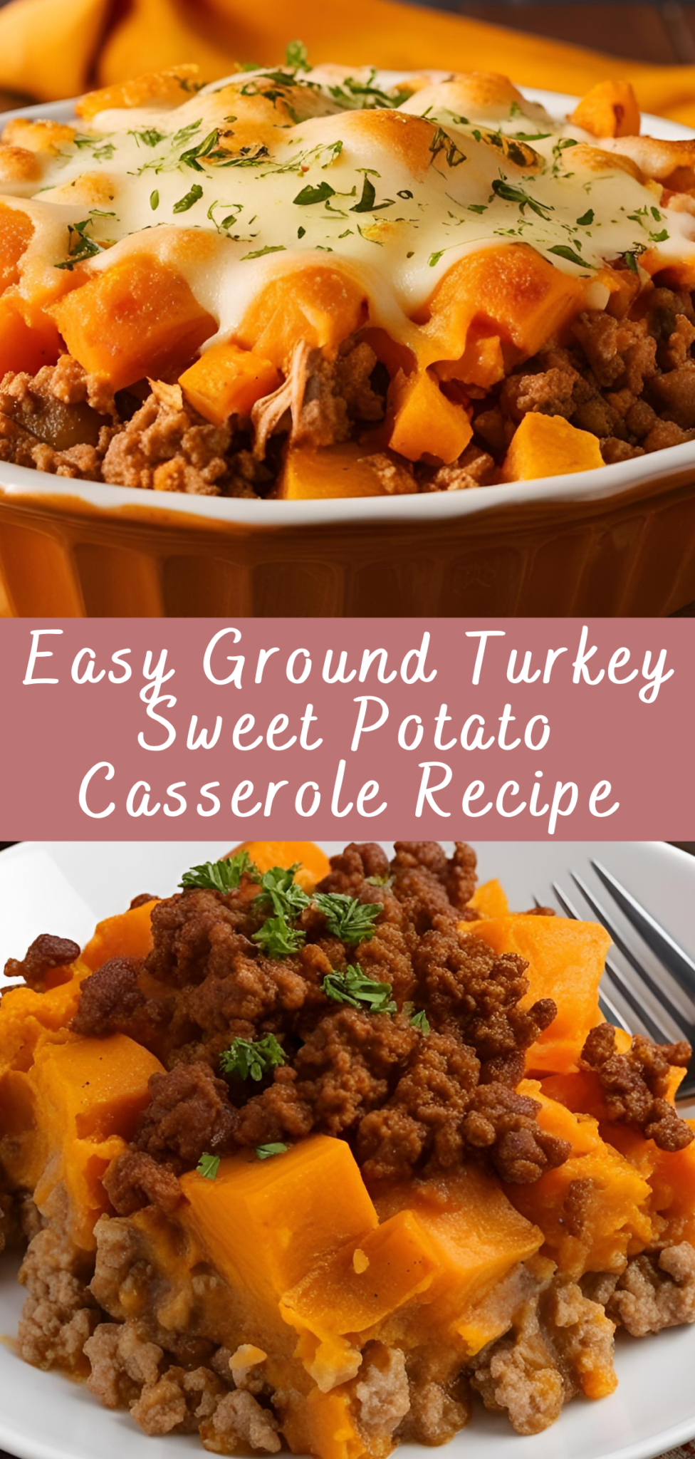 Easy Ground Turkey Sweet Potato Casserole Recipe | Cheff Recipes