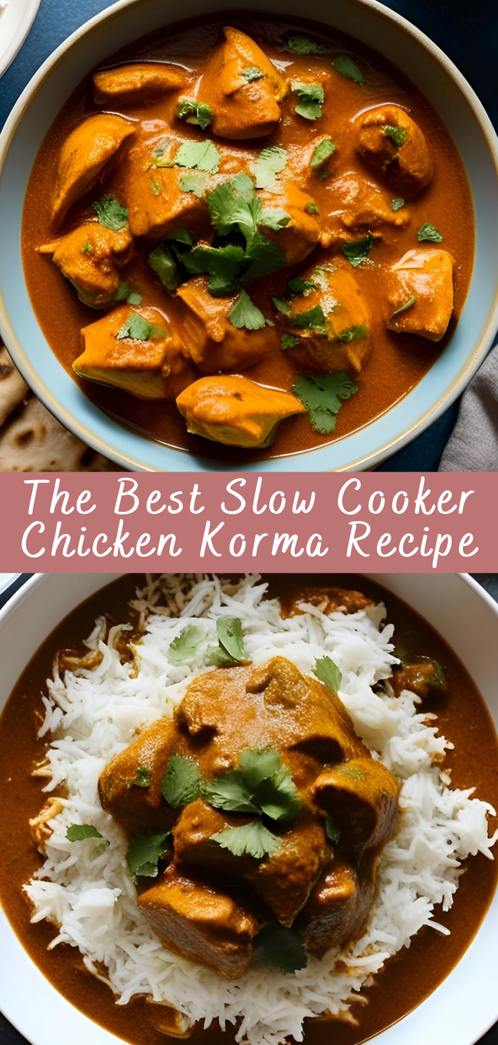 The Best Slow Cooker Chicken Korma Recipe | Cheff Recipes