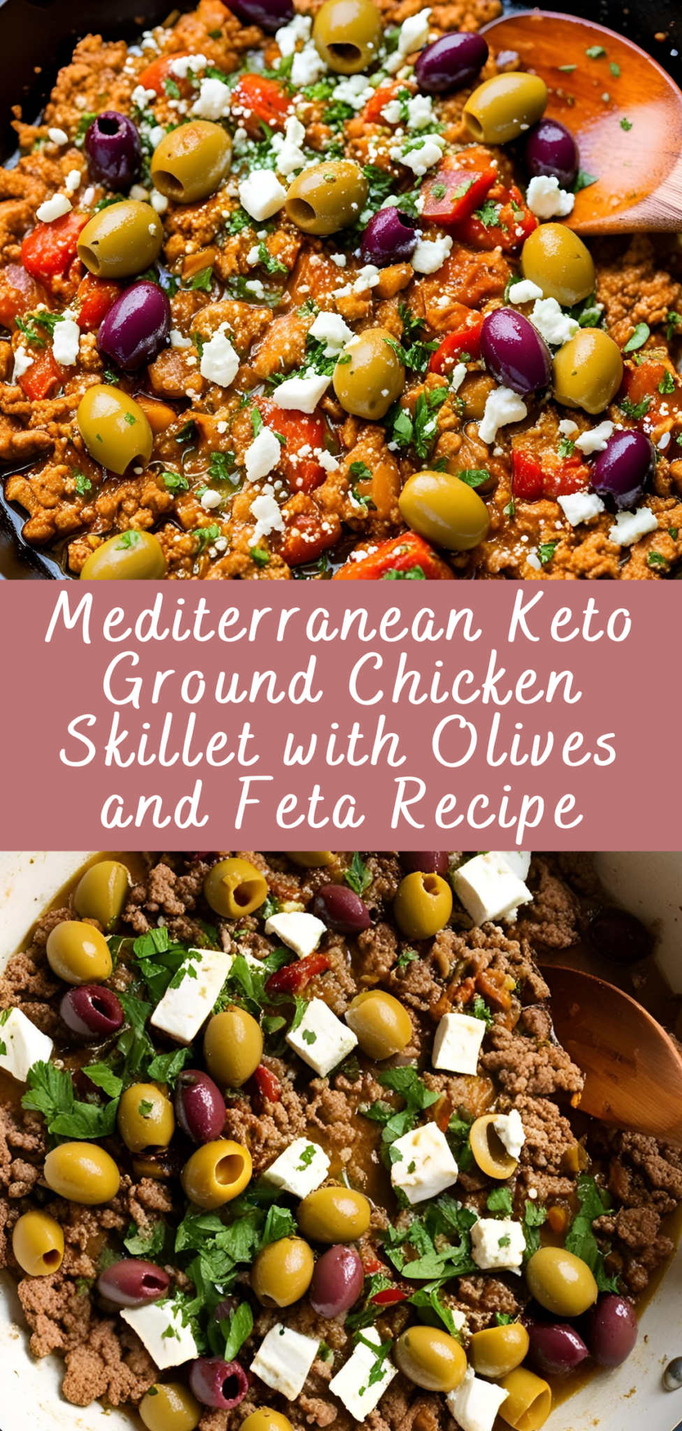 Mediterranean Keto Ground Chicken Skillet with Olives and Feta Recipe ...