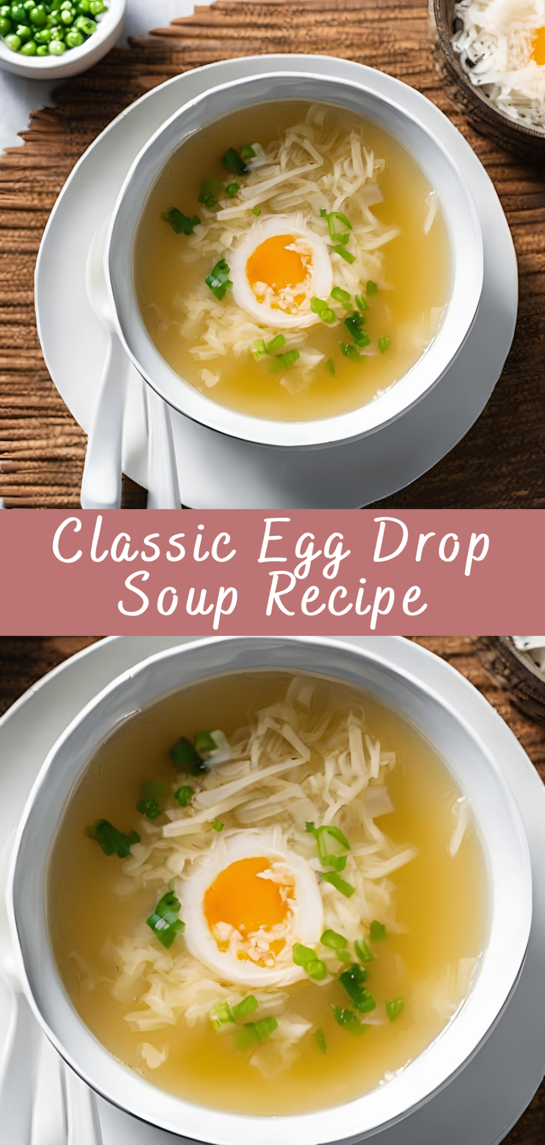 Classic Egg Drop Soup Recipe | Cheff Recipes