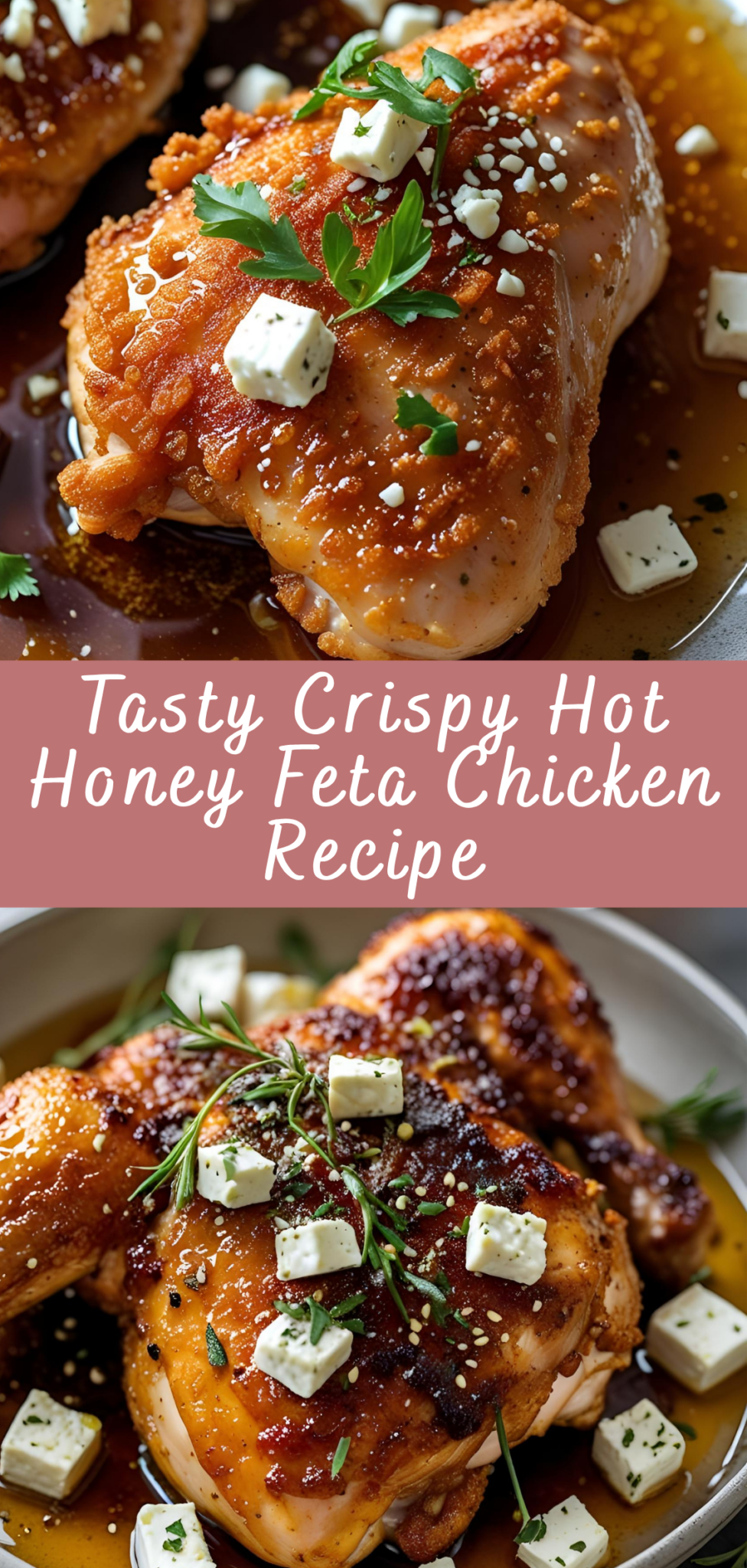 Tasty Crispy Hot Honey Feta Chicken Recipe | Cheff Recipes