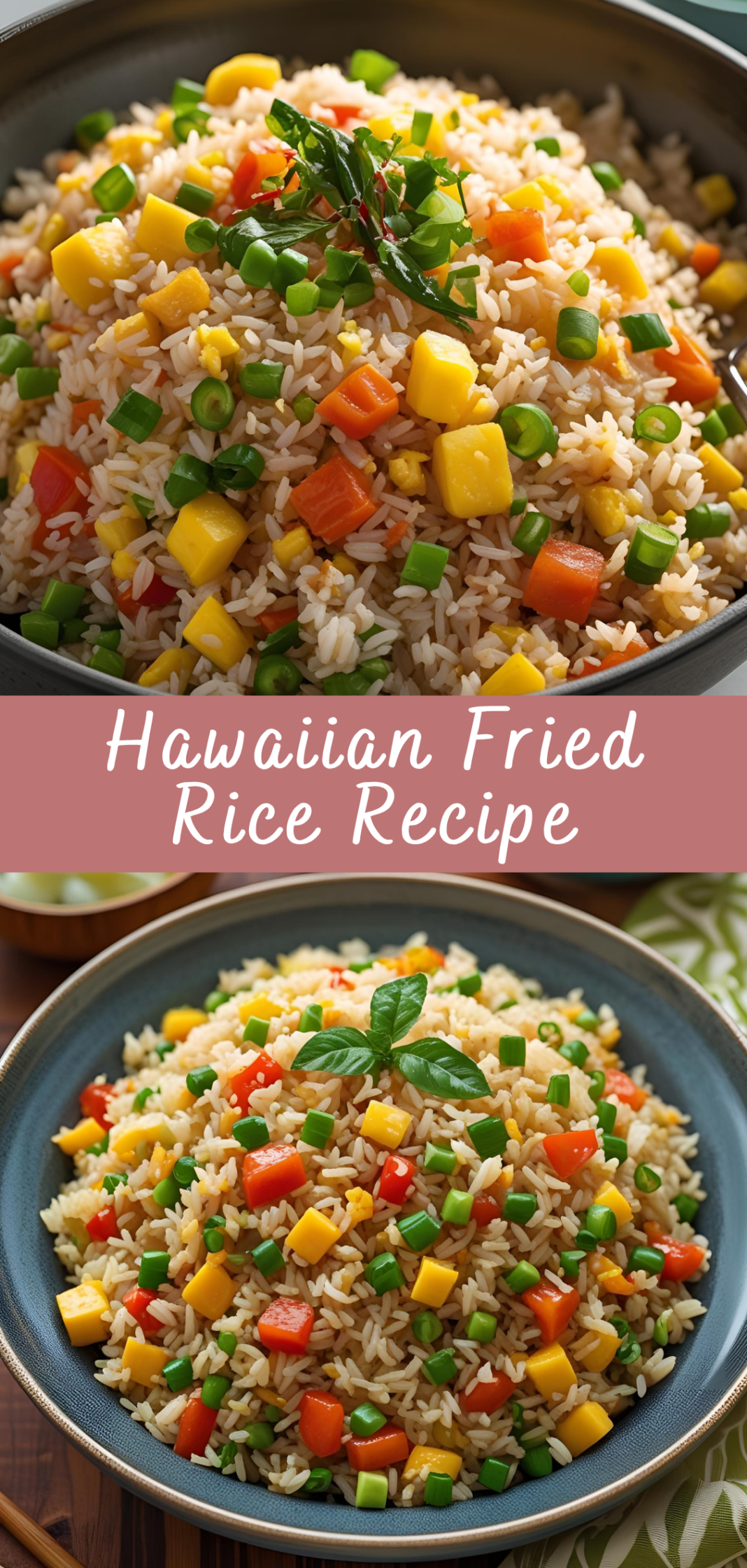 Hawaiian Fried Rice Recipe | Cheff Recipes