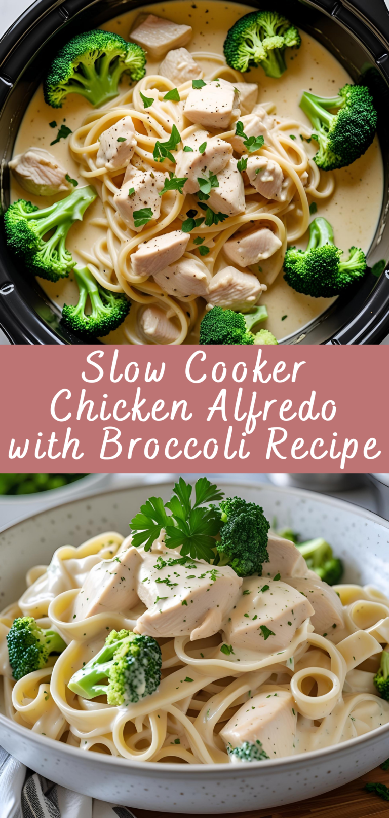 Slow Cooker Chicken Alfredo with Broccoli Recipe | Cheff Recipes