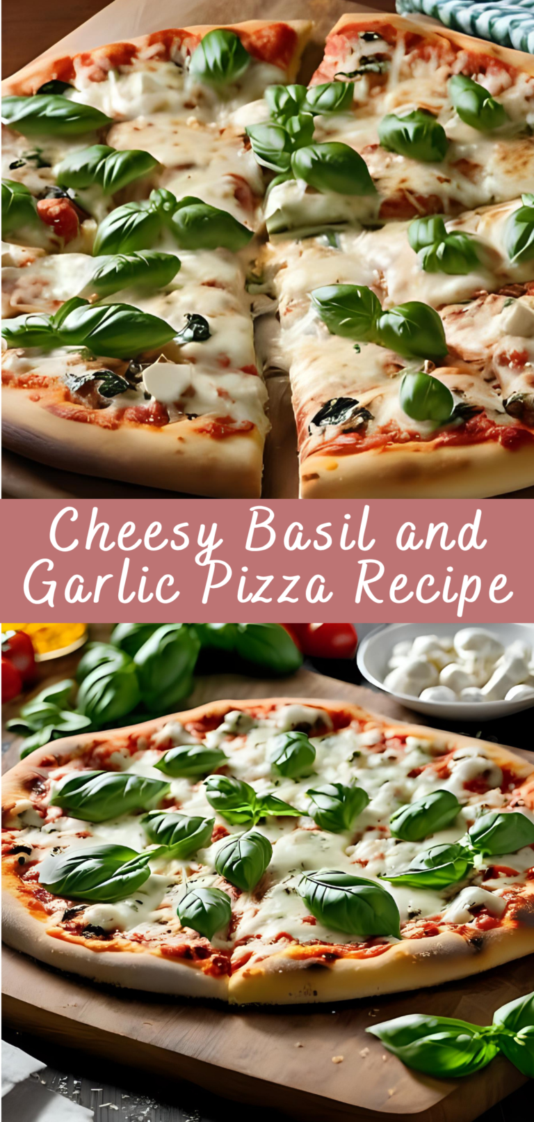 Cheesy Basil and Garlic Pizza Recipe | Cheff Recipes
