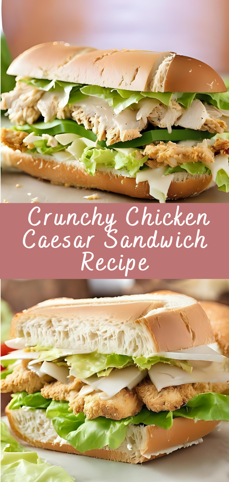 Crunchy Chicken Caesar Sandwich Recipe | Cheff Recipes