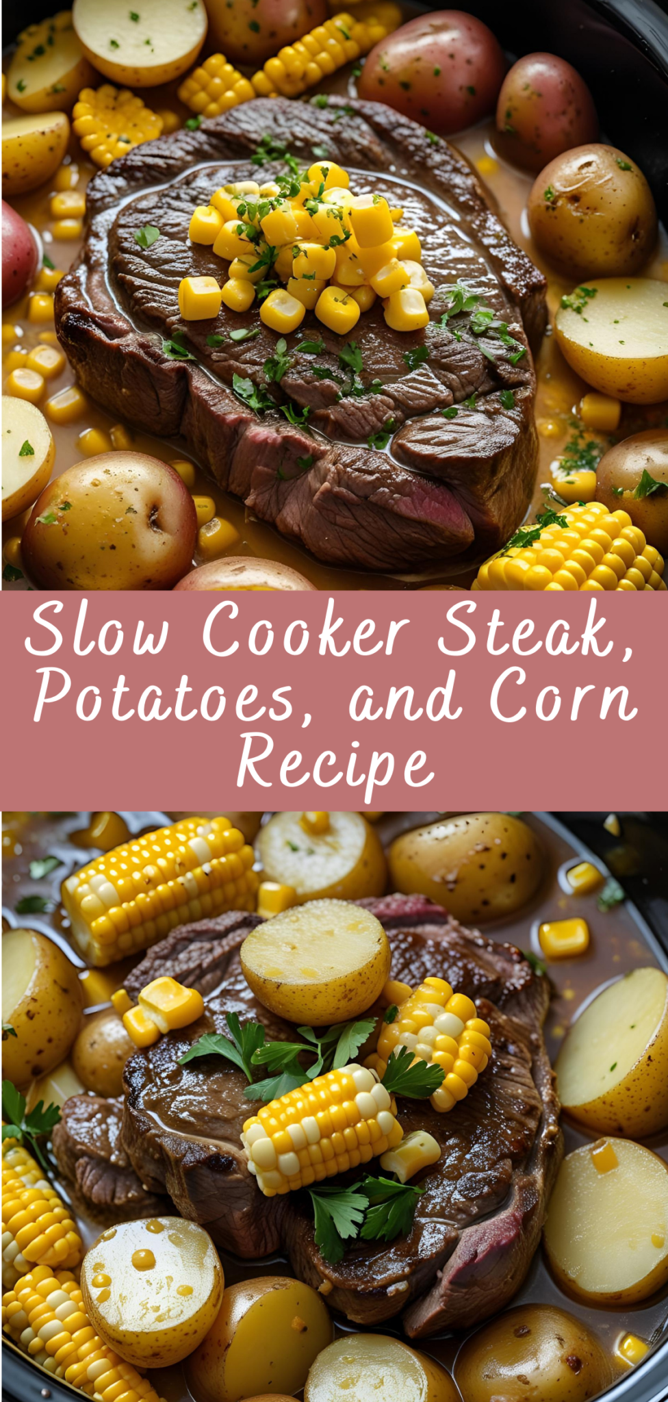 Slow Cooker Steak, Potatoes, and Corn Recipe | Cheff Recipes