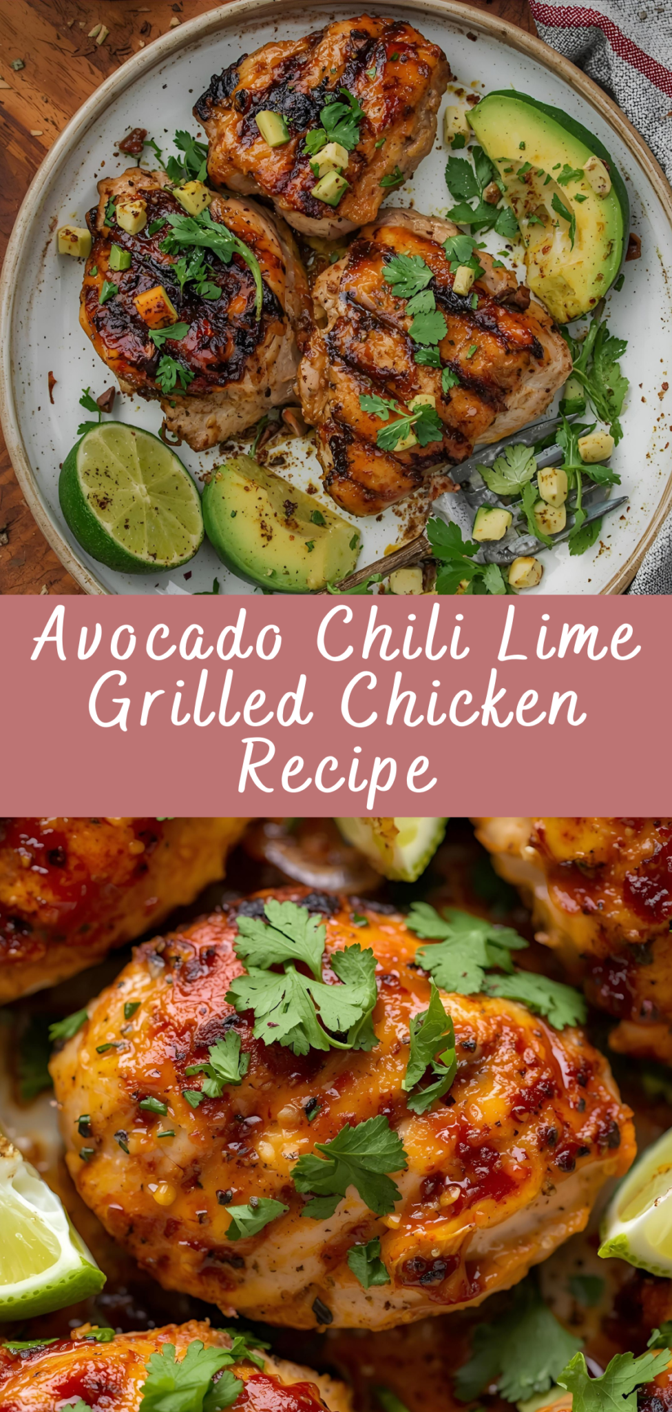 Avocado Chili Lime Grilled Chicken Recipe | Cheff Recipes
