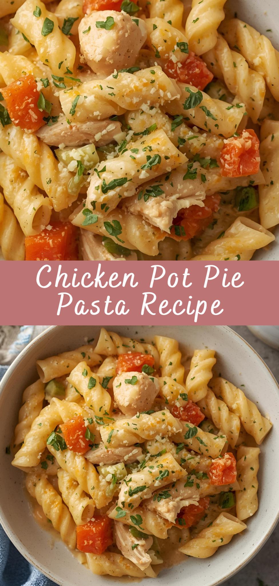 Chicken Pot Pie Pasta Recipe | Cheff Recipes
