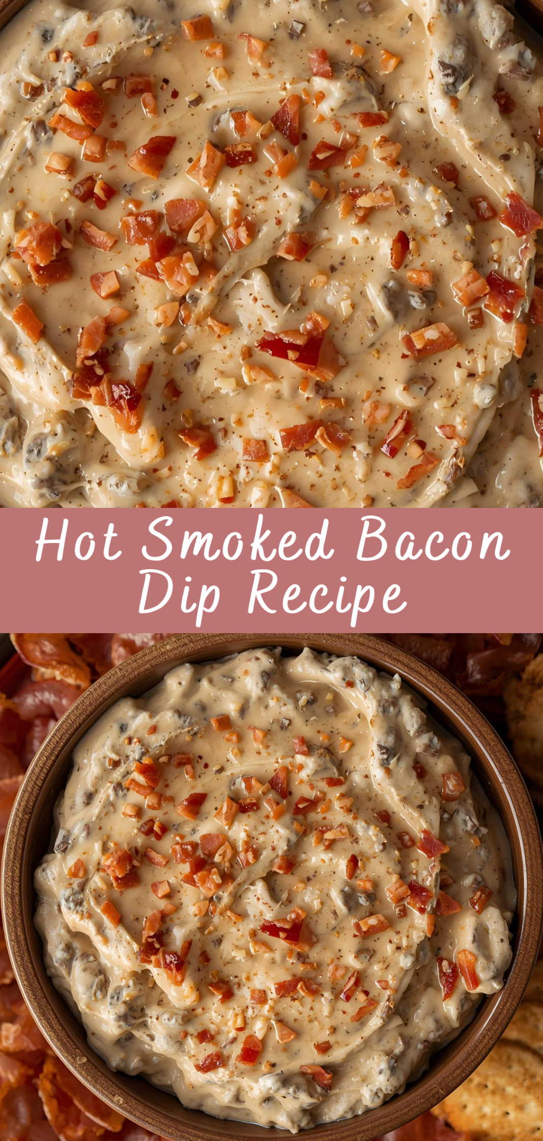 Hot Smoked Bacon Dip Recipe | Cheff Recipes