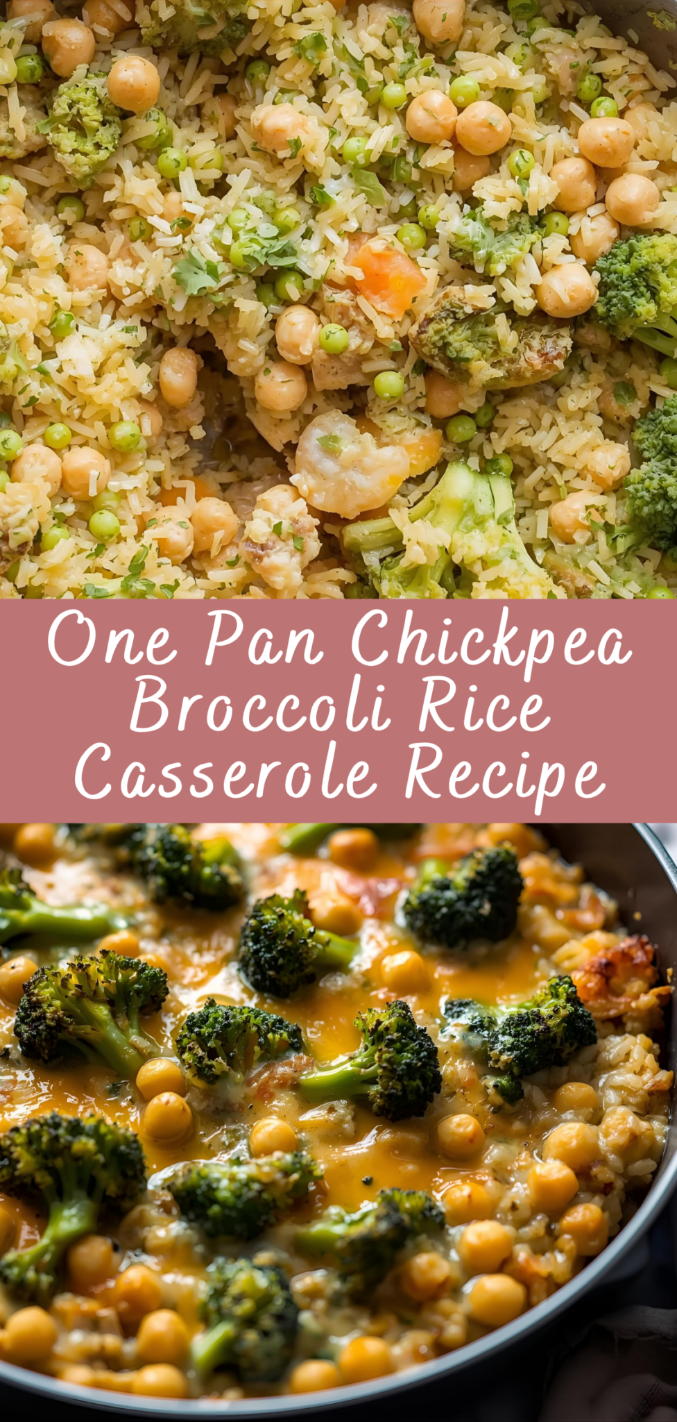 One Pan Chickpea Broccoli Rice Casserole Recipe | Cheff Recipes