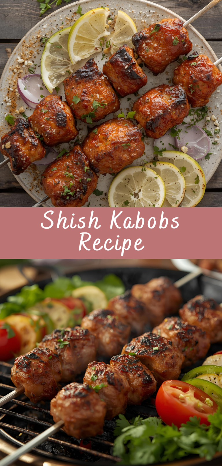 Shish Kabobs Recipe | Cheff Recipes