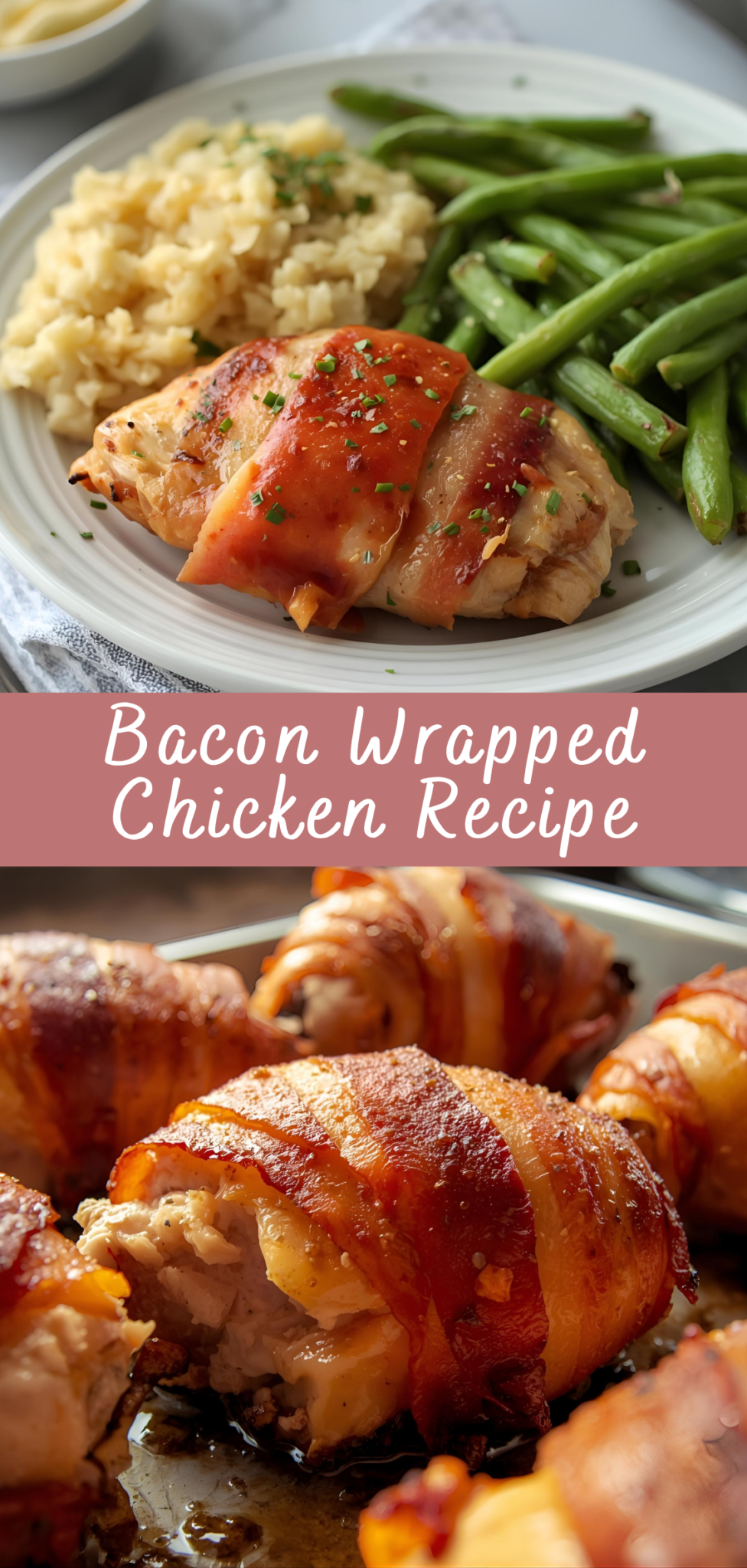 Bacon Wrapped Chicken Recipe | Cheff Recipes