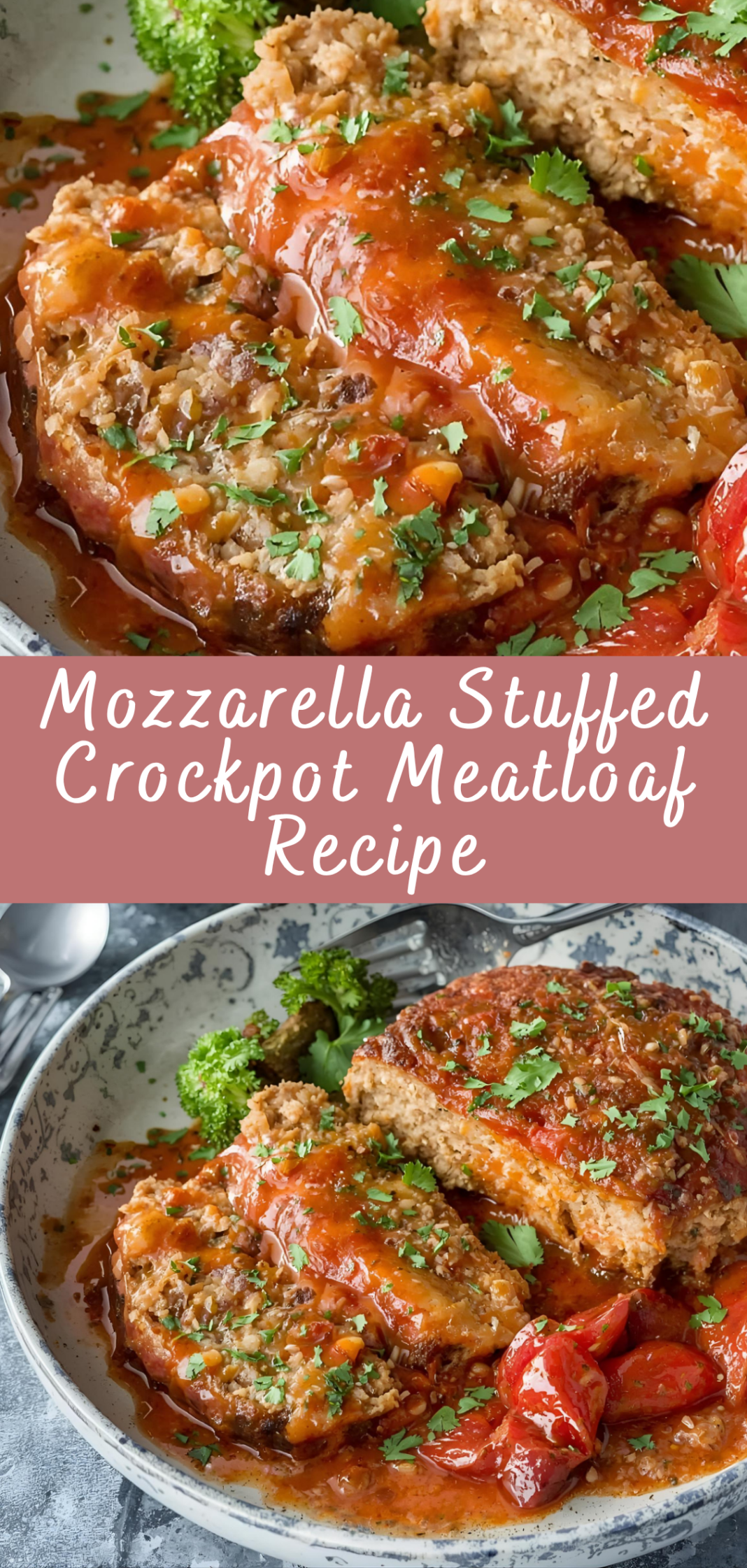 Mozzarella Stuffed Crockpot Meatloaf