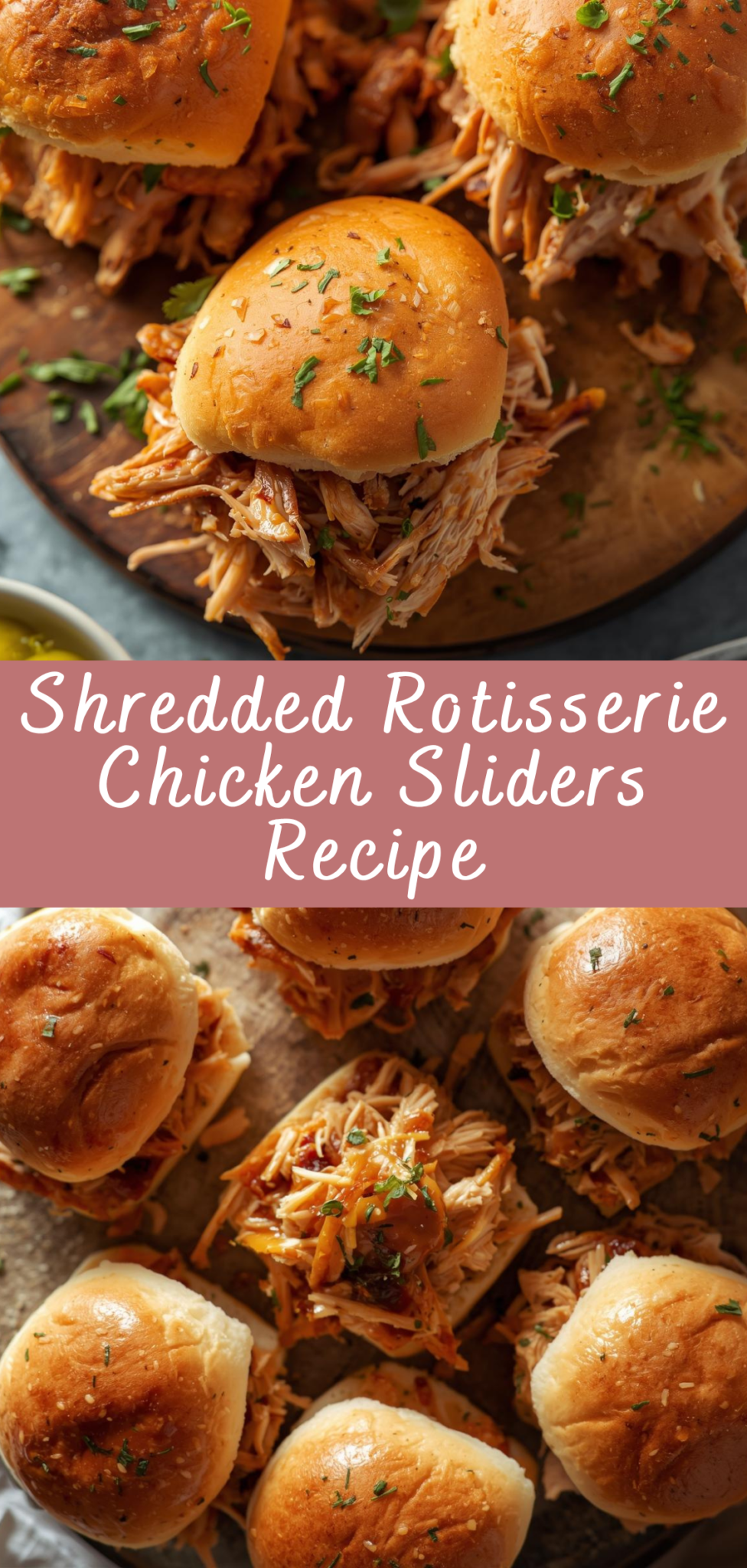 Shredded Rotisserie Chicken Sliders Recipe | Cheff Recipes