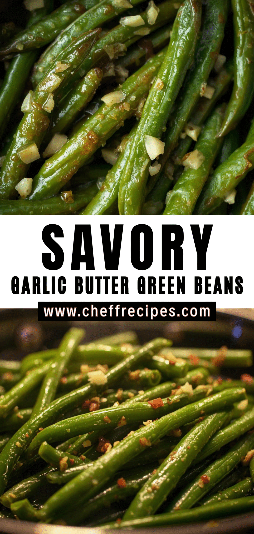 Savory Garlic Butter Green Beans | Cheff Recipes