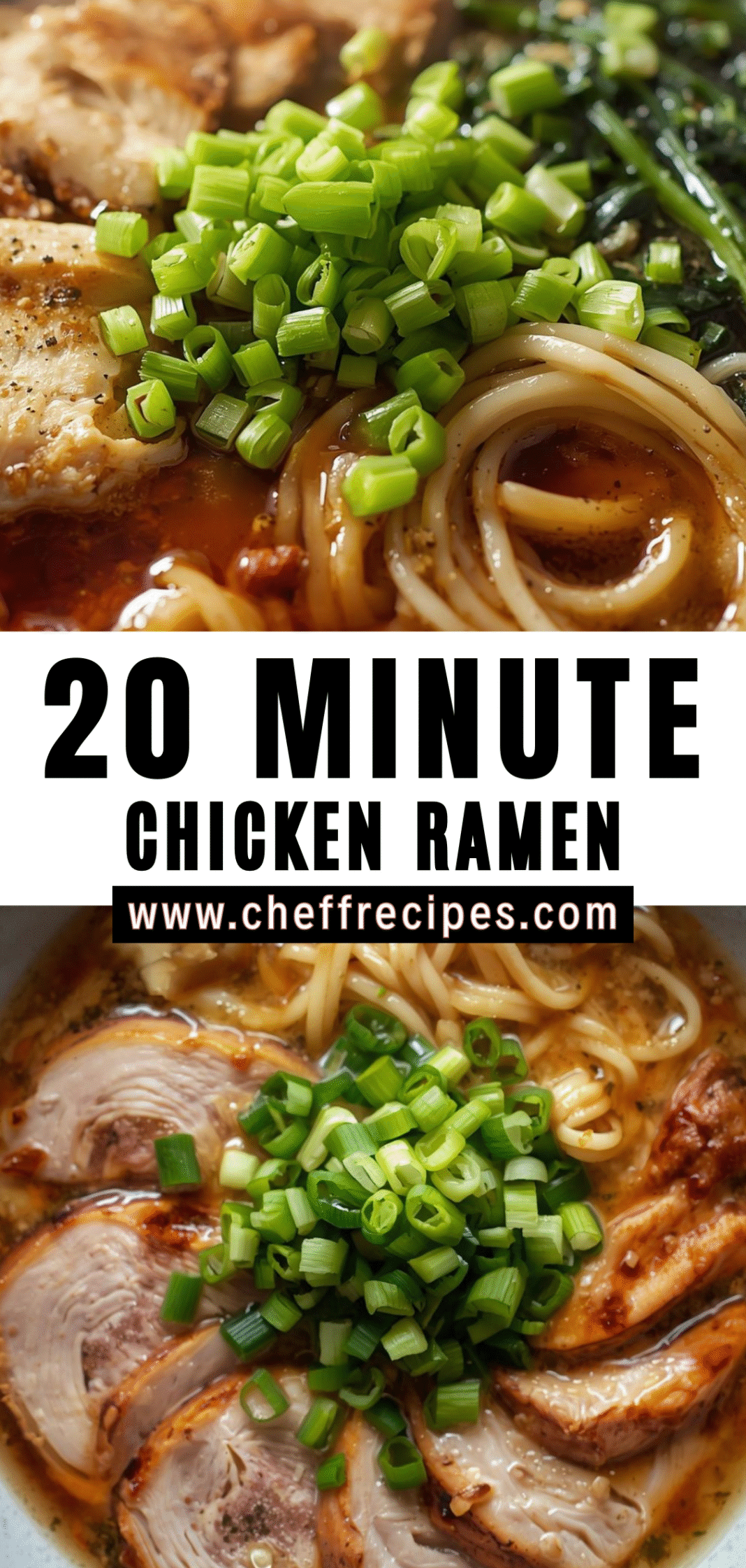 20 Minute Chicken Ramen | Cheff Recipes