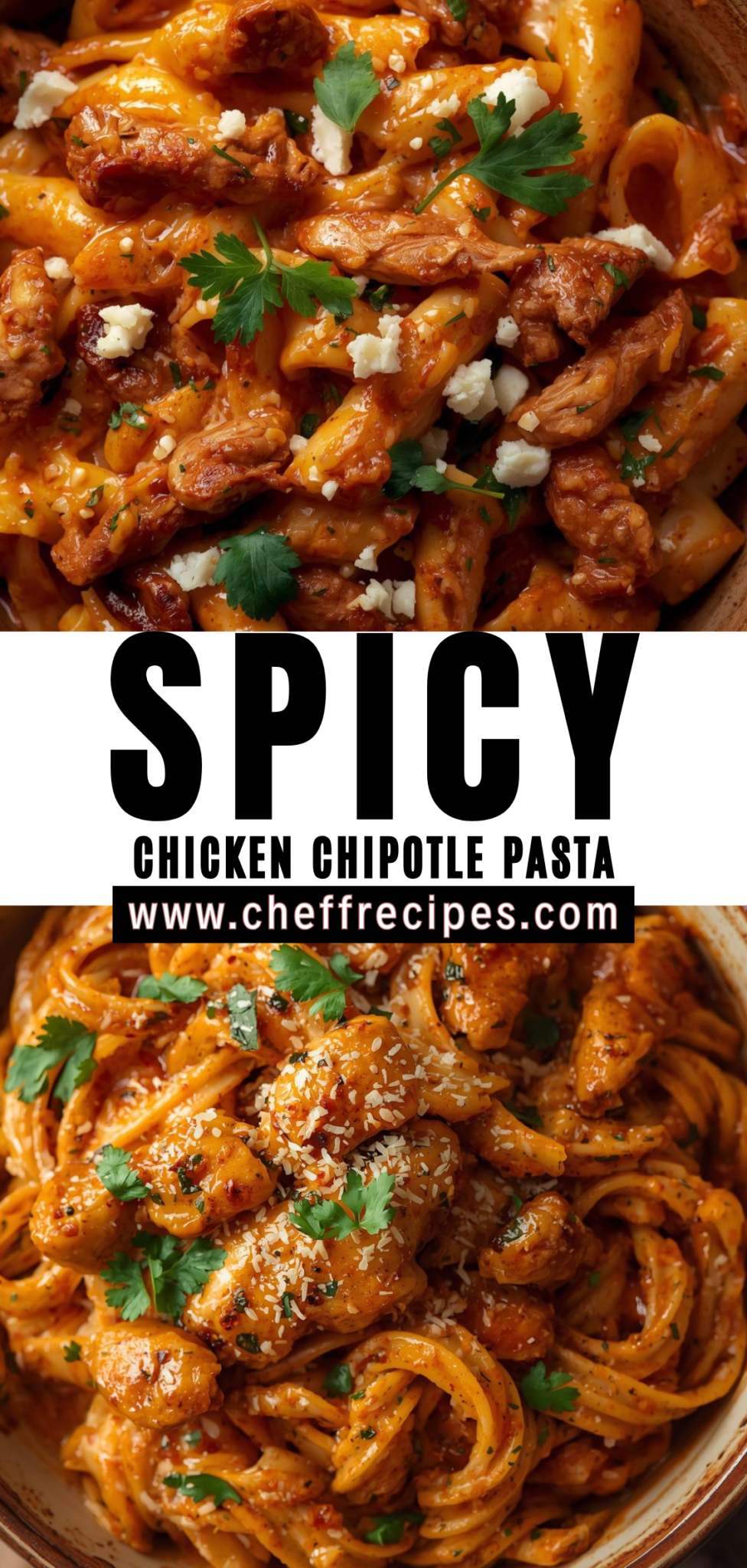 Spicy Chicken Chipotle Pasta | Cheff Recipes